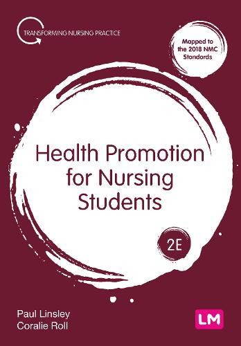 Health Promotion for Nursing Students by Paul Linsley, Coralie Roll ...