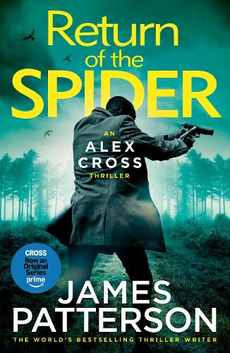 Return of the Spider by James Patterson | Waterstones