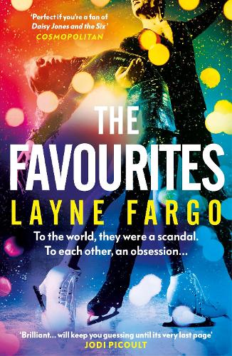 The Favourites By Layne Fargo Waterstones