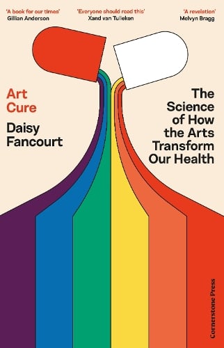 Art Cure by Daisy Fancourt | Waterstones