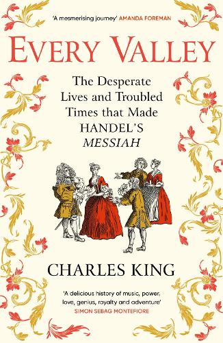 Every Valley by Charles King | Waterstones