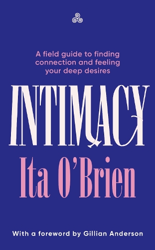Intimacy by Ita O'Brien | Waterstones