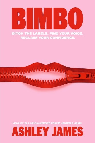 Bimbo by Ashley James | Waterstones