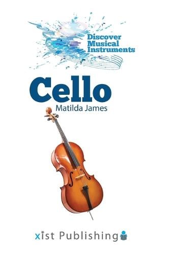 Cello by Matilda James | Waterstones