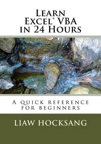 Learn Excel® VBA in 24 Hours by Liaw Hocksang | Waterstones