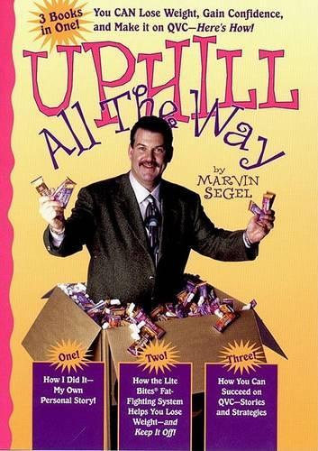 Uphill All the Way by Marvin Segel | Waterstones