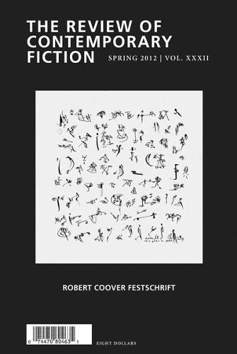 Review of Contemporary Fiction: Robert Coover Festschrift, Volume XXXII ...