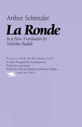 La Ronde by Arthur Schnitzler, Nicholas Rudall | Waterstones