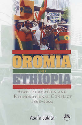 Oromia And Ethiopia by Asafa Jalata | Waterstones