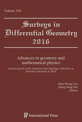 Advances in Geometry and Mathematical Physics by Huai-Dong Cao, Shing-Tung Yau | Waterstones