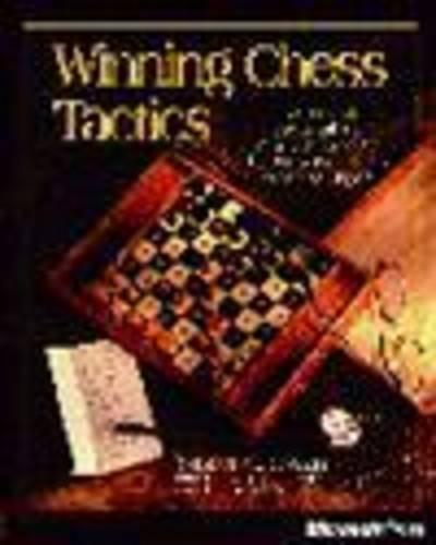 Winning Chess Tactics by Yasser Seirawan, I.M. Jeremy Silman | Waterstones
