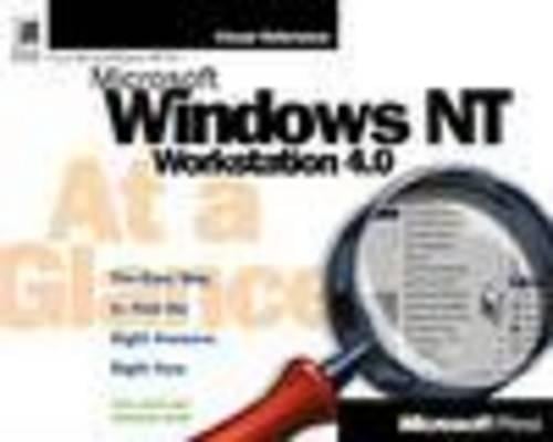 Microsoft Windows NT Workstation 4.0 at a Glance by Jerry Joyce ...