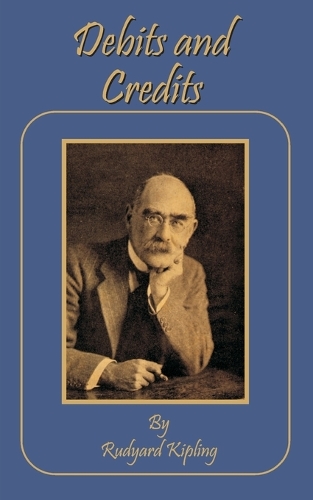 Debits and Credits by Rudyard Kipling | Waterstones