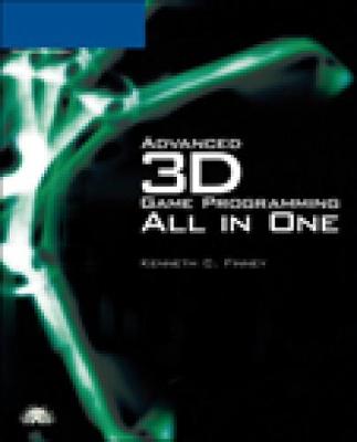 Advanced 3D Game Programming All in One by Kenneth Finney | Waterstones