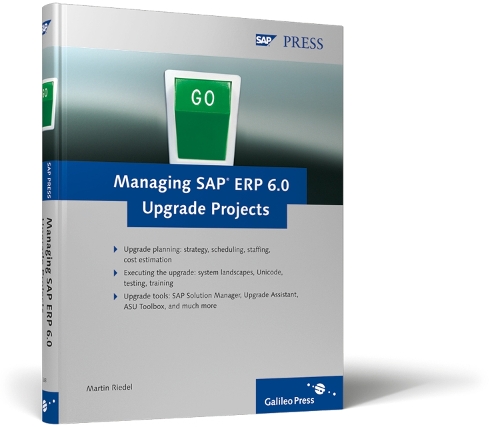 Managing SAP ERP 6.0 Upgrade Projects by Martin Riedel | Waterstones