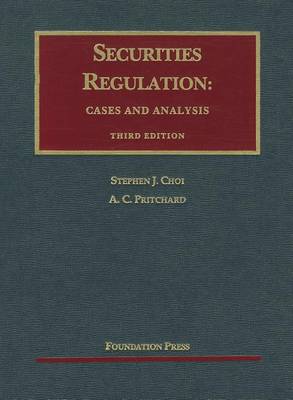 Securities Regulation by Stephen Choi, A C Pritchard | Waterstones