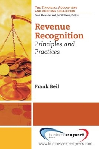 Revenue Recognition: Principles and Practices by Frank Beil | Waterstones
