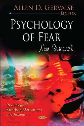 Psychology of Fear by Allen D Gervaise | Waterstones