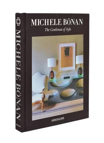 Michele Bonan: The Gentleman of Style by Michele Bonan | Waterstones