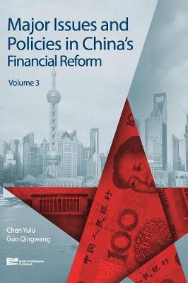 Major Issues and Policies in China's Financial Reform by Professor Yulu ...