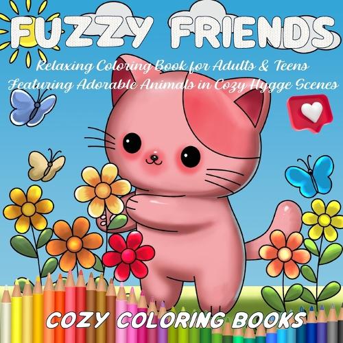 Fuzzy Friends by Cozy Coloring Books | Waterstones