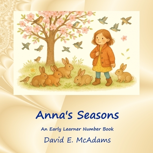 Anna's Seasons by David E McAdams | Waterstones