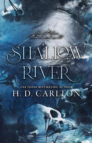 Shallow River by H. D. Carlton | Waterstones