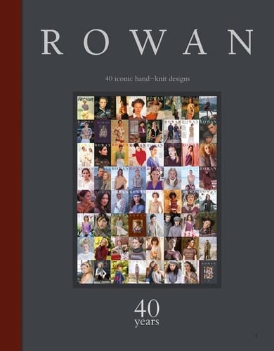 Rowan: 40 Years by Sixth&Spring Books | Waterstones