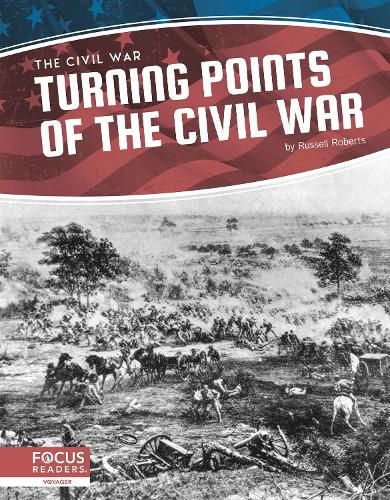 Turning Points of the Civil War by Russell Roberts | Waterstones