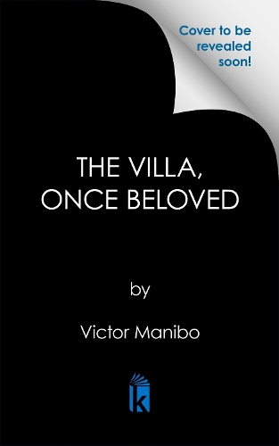 The Villa, Once Beloved by Victor Manibo | Waterstones