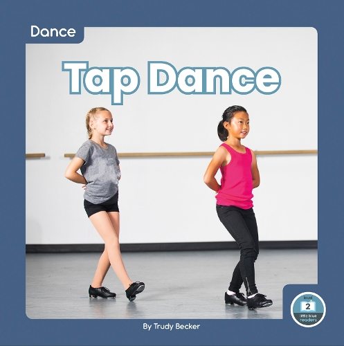 Tap Dance by Trudy Becker | Waterstones