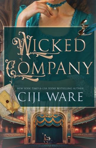 Wicked Company by Ciji Ware | Waterstones