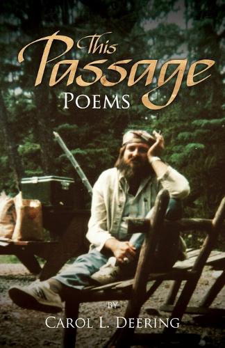 This Passage by Carol L Deering | Waterstones