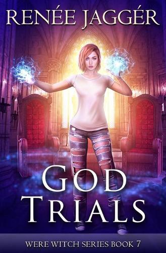 God Trials by Ren e Jagg r | Waterstones