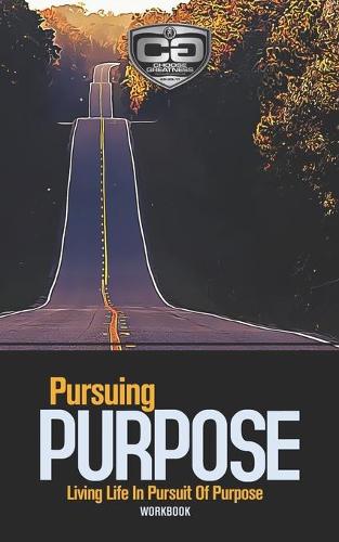 Pursuing Purpose by Eric M Watterson | Waterstones