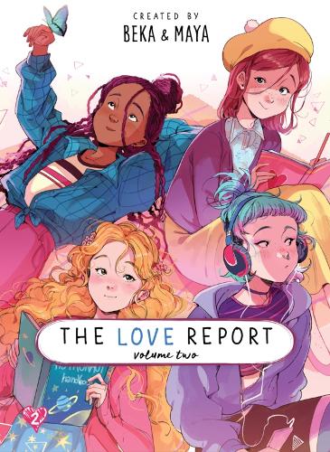 Love Report Volume 2, The by . BeKa, . Maya | Waterstones
