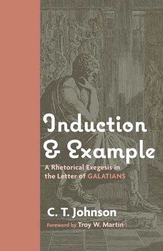 Induction and Example by C T Johnson, Troy Martin | Waterstones