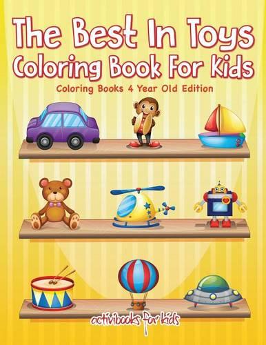 The Best In Toys Coloring Book For Kids - Coloring Books 4 Year Old ...