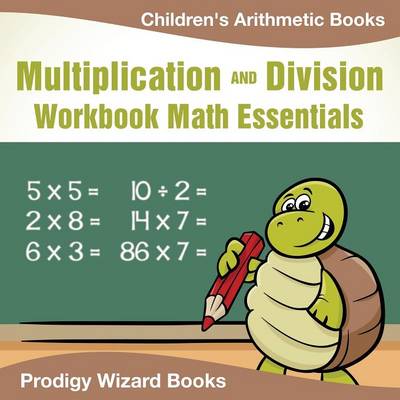 Multiplication Division Workbook Math Essentials Children's Arithmetic ...