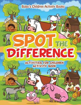 Spot the Difference Activities for Children Activity Book by Bobo's ...