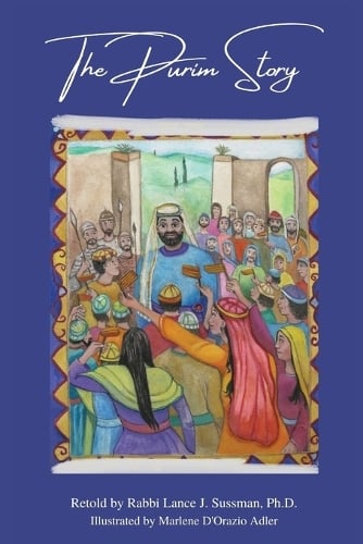 The Purim Story by Marlene D'Orazio Adler | Waterstones