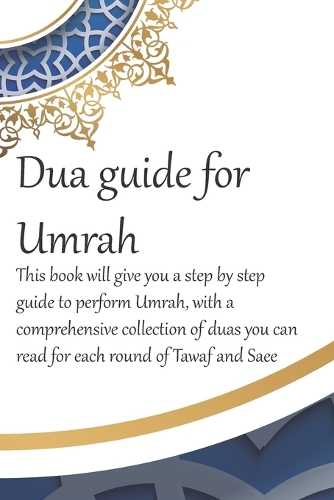 A Dua Guide for Umrah by Waseem Mirza | Waterstones