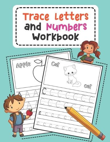 Trace Letters and Numbers Workbook by Nina Noosita | Waterstones