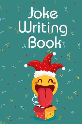 Joke Writing Book by Andrea Jensen | Waterstones