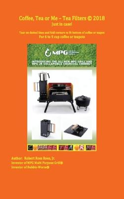 Coffee, Tea or Me - coffee filters by Robert Ross Rees, Jr | Waterstones