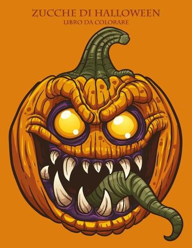 Zucche di Halloween Libro da Colorare 1 by Nick Snels | Waterstones