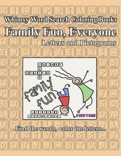 Whimsy Word Search, Family Fun, Everyone, Letters and Pictograms by Claire Mestepey | Waterstones