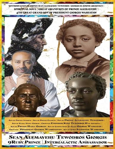 9introduction of Sean Alemayehu Tewodros Giorgis 9mind Great Grand Son ...