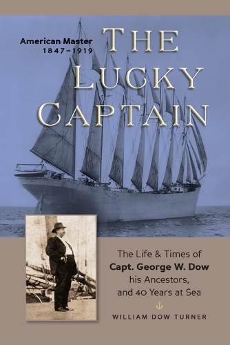 The Lucky Captain - 2nd Edition by William Turner | Waterstones
