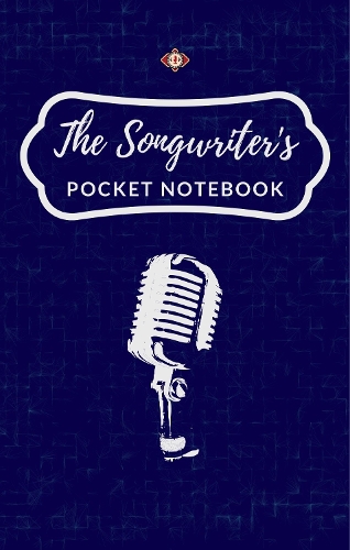 The Songwriter's Pocket Notebook by James Strange | Waterstones
